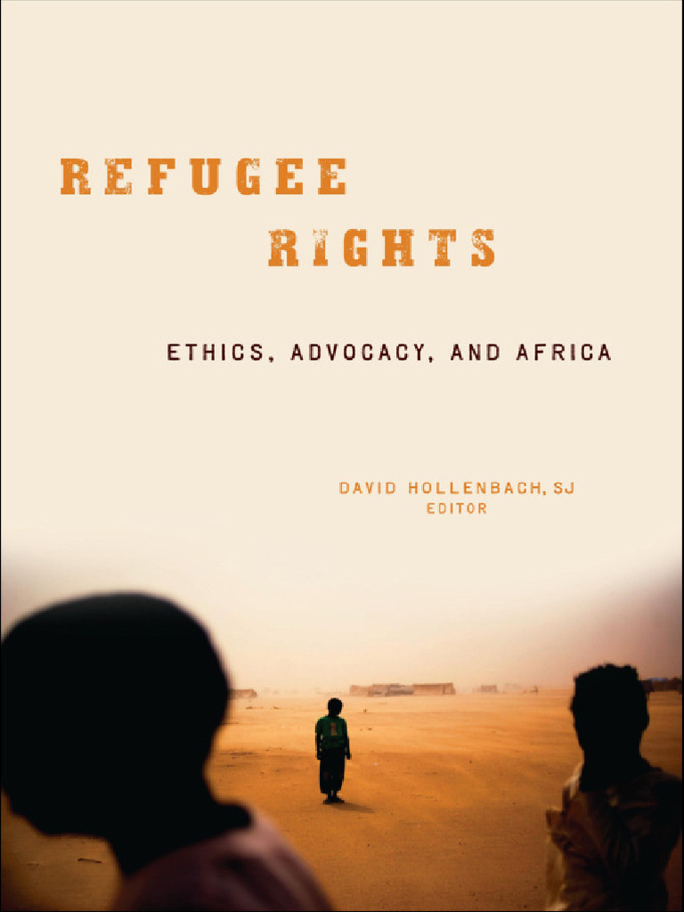 A Refugees Rights | PDF | Refugee | Internally Displaced Person