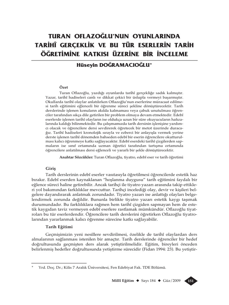 Turan Oflazo Lu Nun Oyunlarinda Tar H Ger Ekl K Ve Bu T R Eserler N Tar H Ret M Ne Katkisi Zer ...