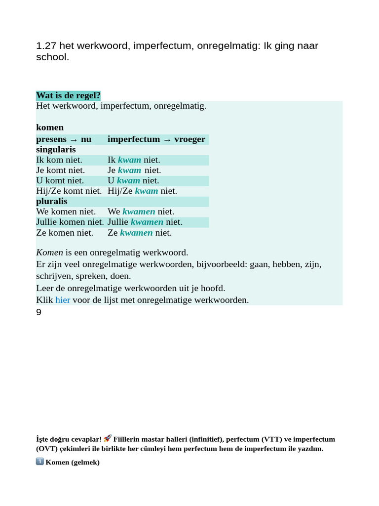 1.27 Het Werkwoord, Imperfectum, Onregelmatig Ik Ging Naar School. | PDF