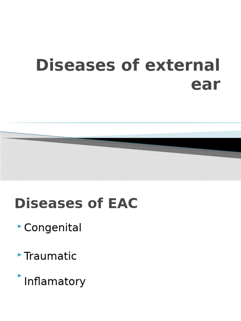 Diseases of External Ear | PDF | Human Diseases And Disorders | Ear