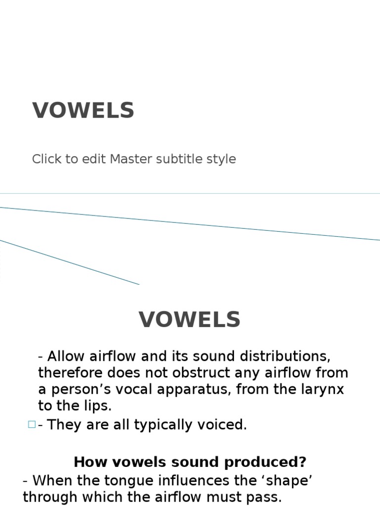 VOWELS Presentation) | PDF | Vowel | Oral Communication