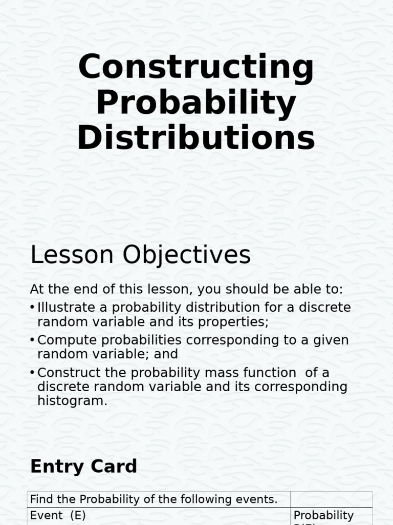 ppt03. Constructing Probability Distribution | PDF | Probability Distribution | Probability Theory