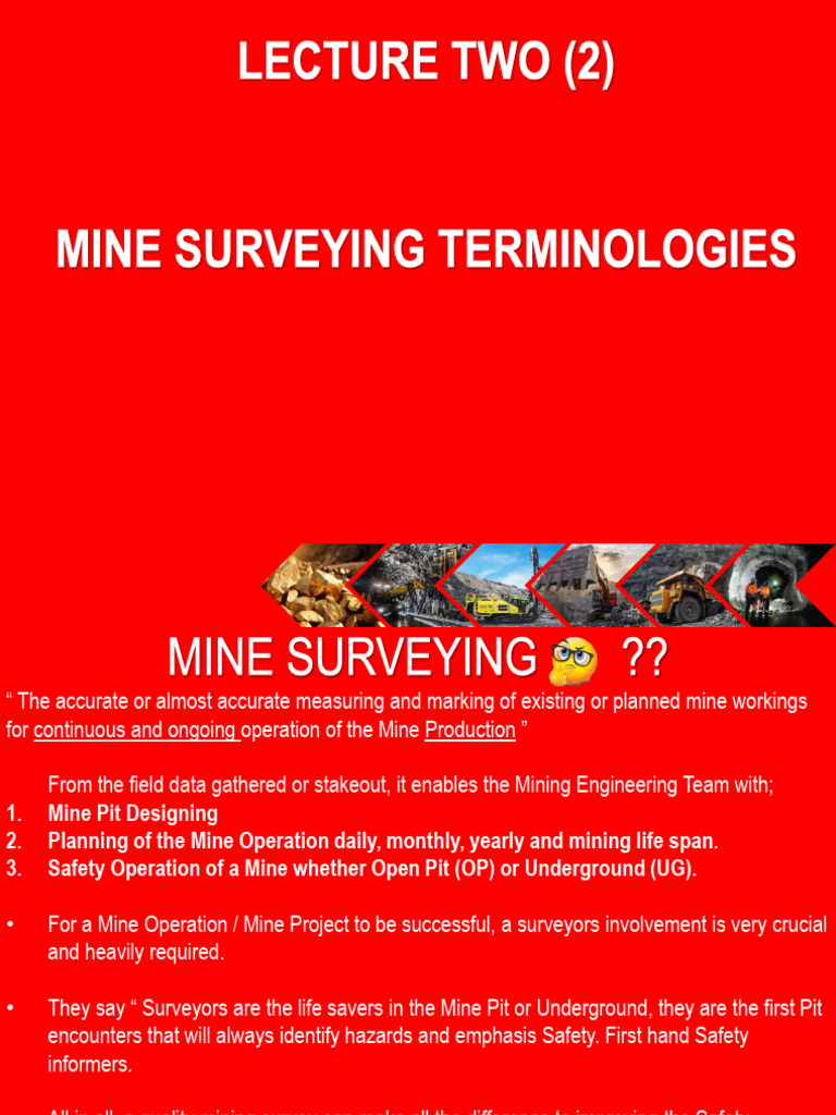 Lecture 2 - Introduction To Mine Surveying and Terminologies-1 | PDF | Mining | Ore