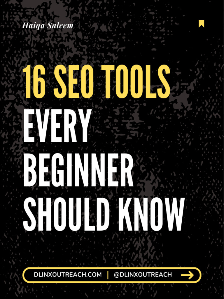 16 SEO Tools Every Beginner Should Know | PDF | Search Engine ...