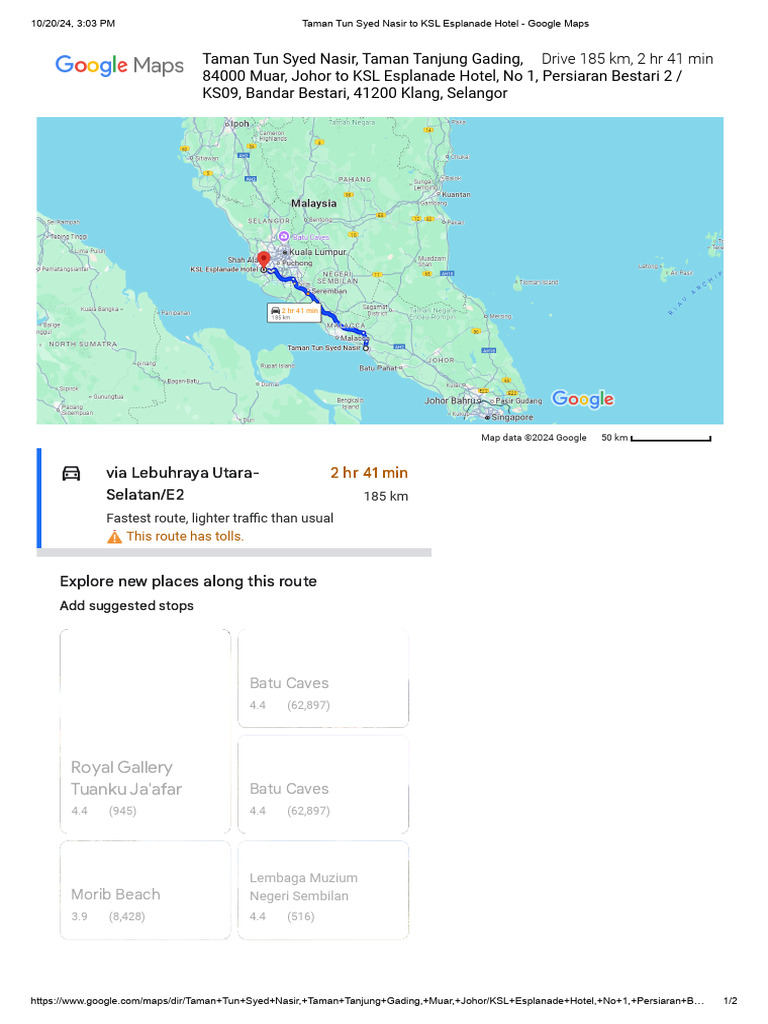 Taman Tun Syed Nasir To KSL Esplanade Hotel - Google Maps | PDF
