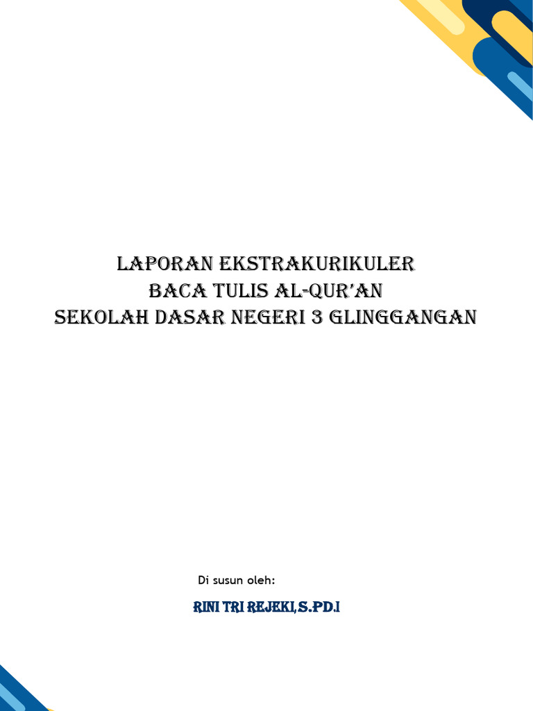 Laporan Pembina Ekstrakurikuler BTQ-1 | PDF