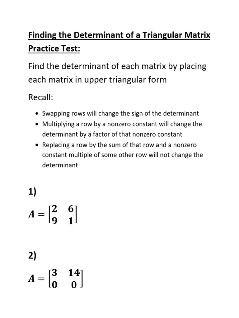 Finding The Determinant of A Triangular Matrix Practice Test PDF | PDF