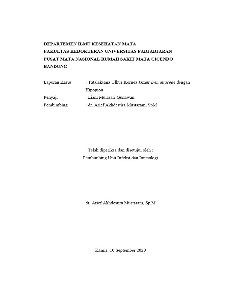 Tatalaksana Ulkus Kornea Jamur Dematiaceae Dengan Hipopion Liani ...