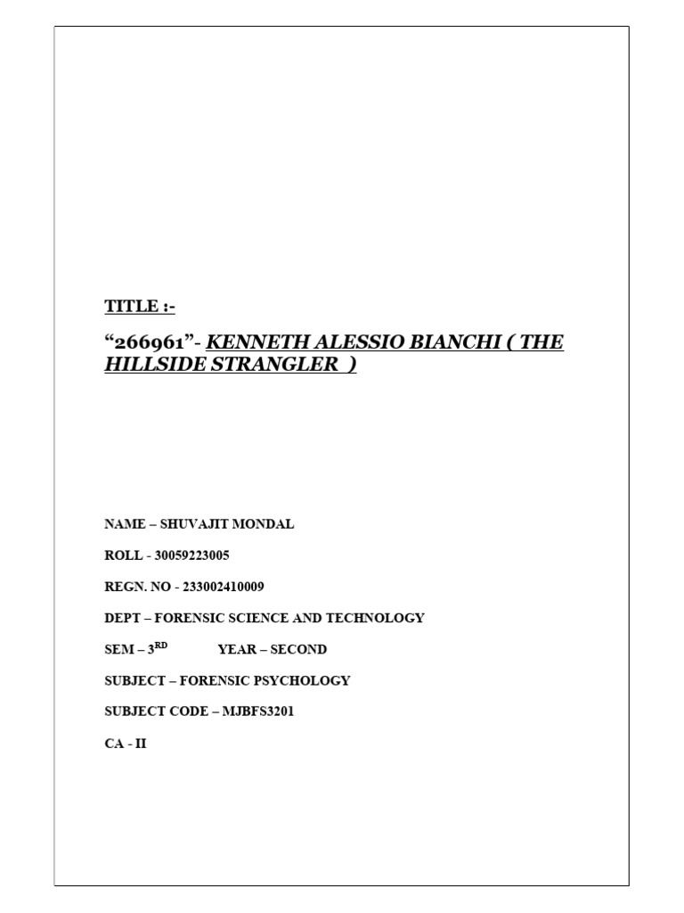 Forensic Analysis of Kenneth Bianchi | PDF | Antisocial Personality Disorder | Abnormal Psychology