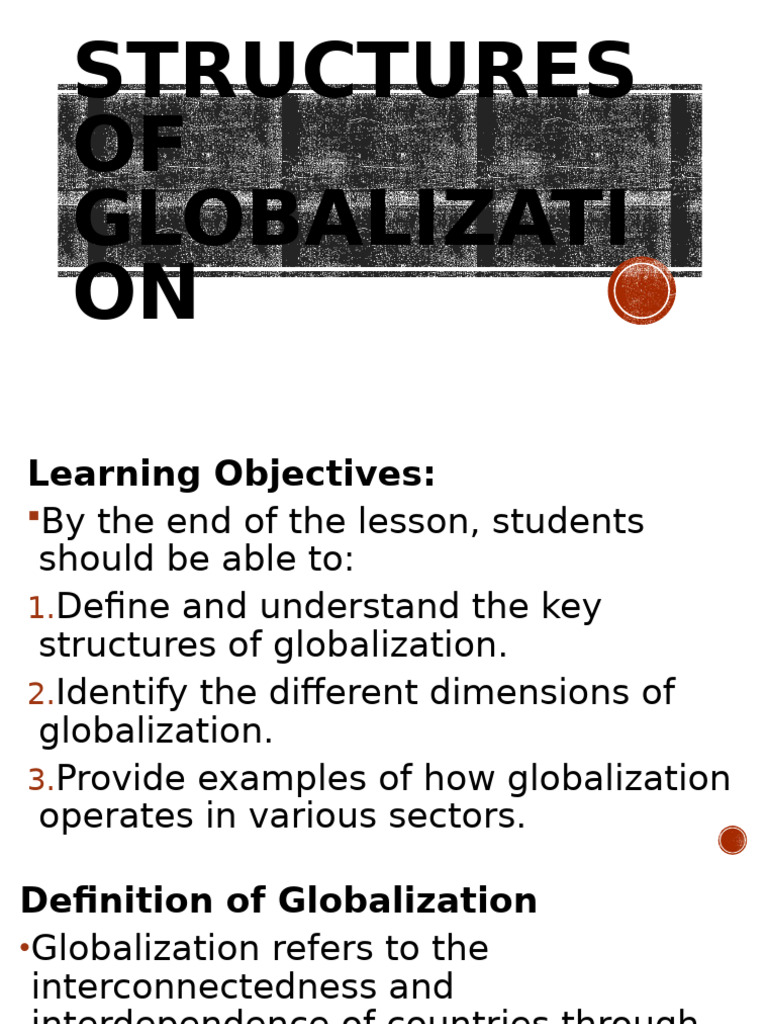Structures of Globalization | PDF | Globalization | Economies