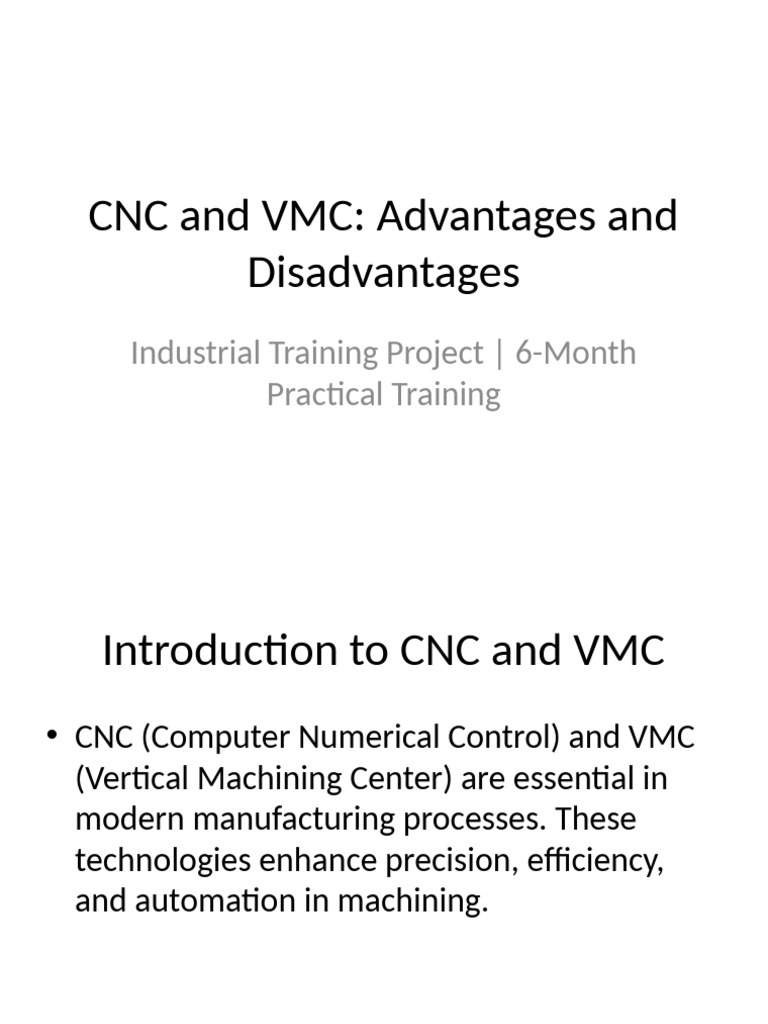 CNC and VMC Presentation | PDF | Numerical Control | Automation