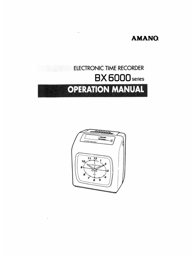 Electronic Time Recorder-Amano BX6000 Series | PDF