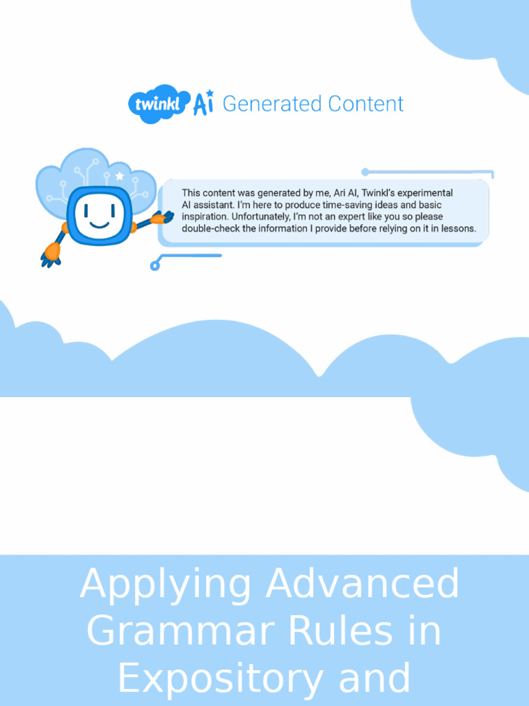 Applying Advanced Grammar Rules in Expository and Persuasive Writing ...