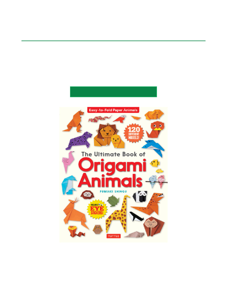 Ultimate Origami Animals Guide | PDF | Origami | Lion