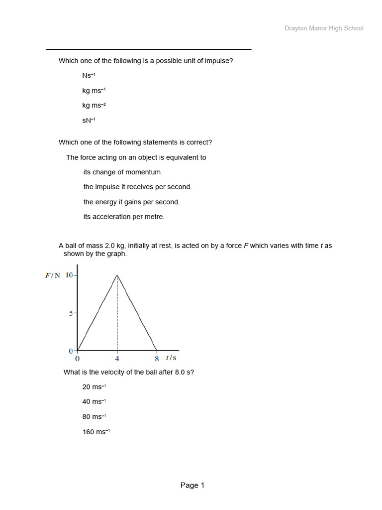 Momentum Impulse Force Time Graph Old Exam Qs | PDF | Force | Momentum