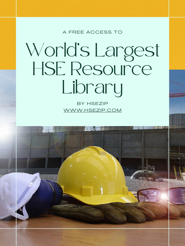 World's Largest HSE Resource Library (Get Free Access To The HSE ...