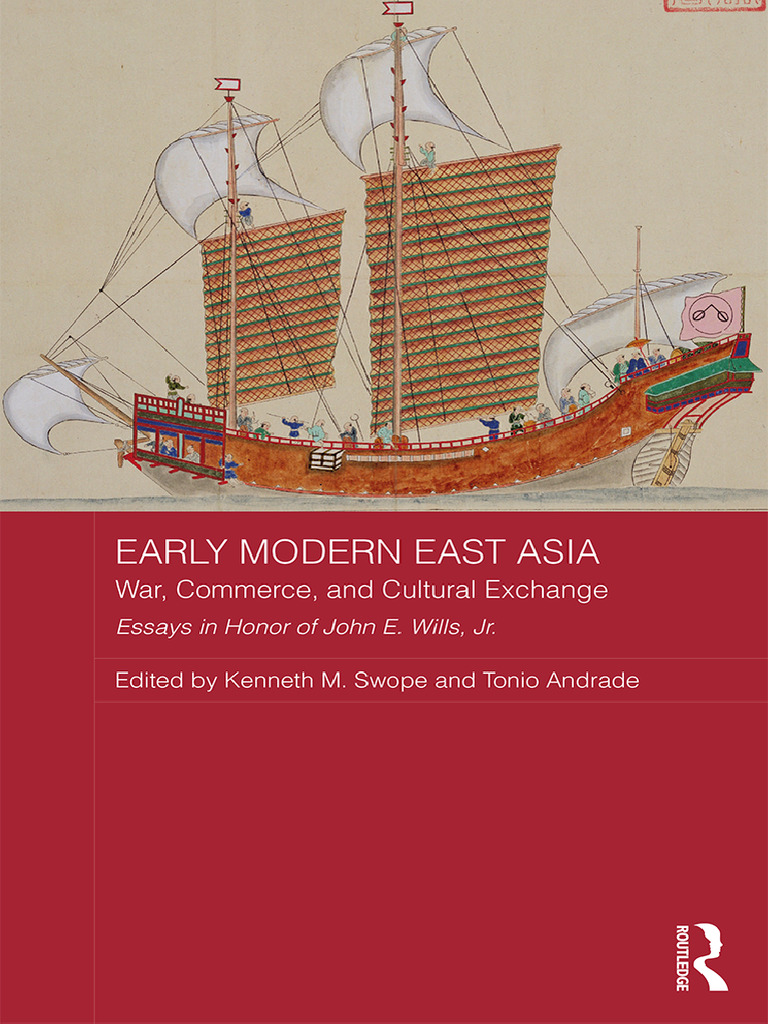 Early Modern East Asia: Trade and War | PDF | China | World Politics