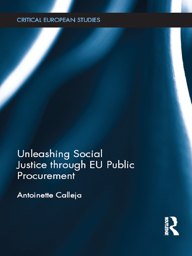 Antoinette Calleja - Unleashing Social Justice Through EU Public Procurement - Li | PDF