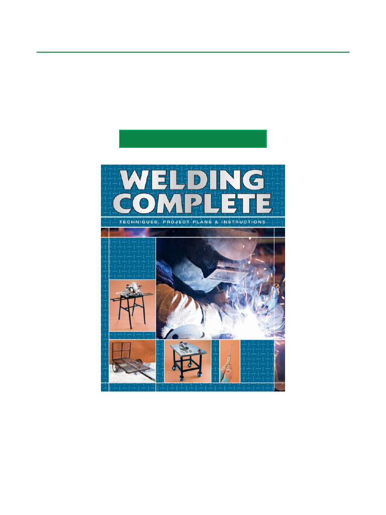 Learn More Welding Complete Techniques, Project Plans & Instructions DOCX PDF Download | PDF ...