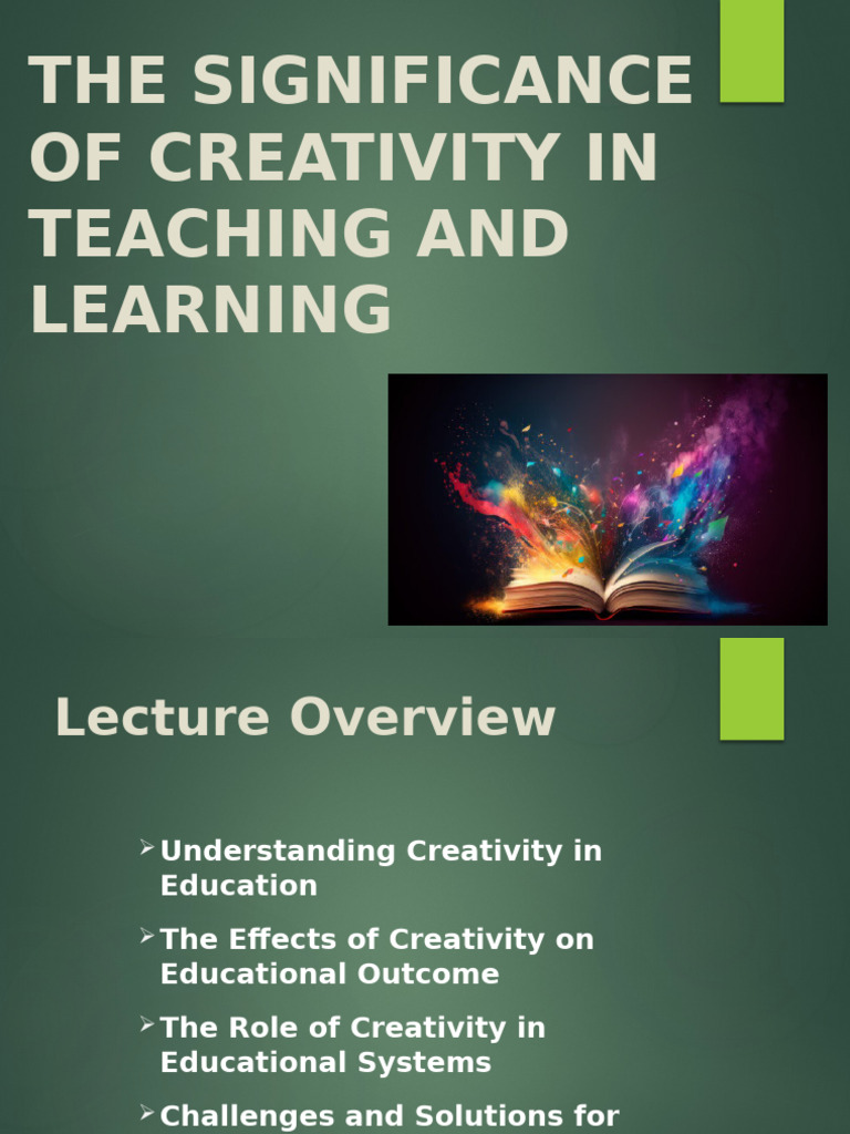 Singnificance of Creativity in Education | PDF | Creativity | Motivational