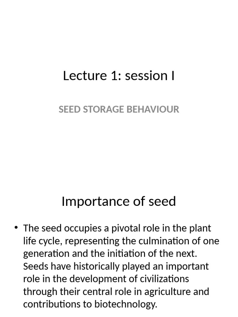 Lecture 1 - Seed Storage Behaviour | PDF | Radical (Chemistry) | Seed