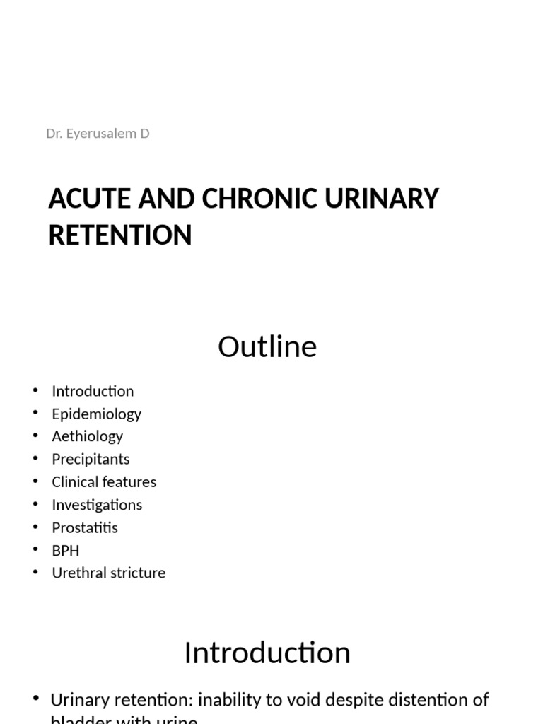 Acute and Chronic Urinary Retention | PDF | Urinary Incontinence | Prostate