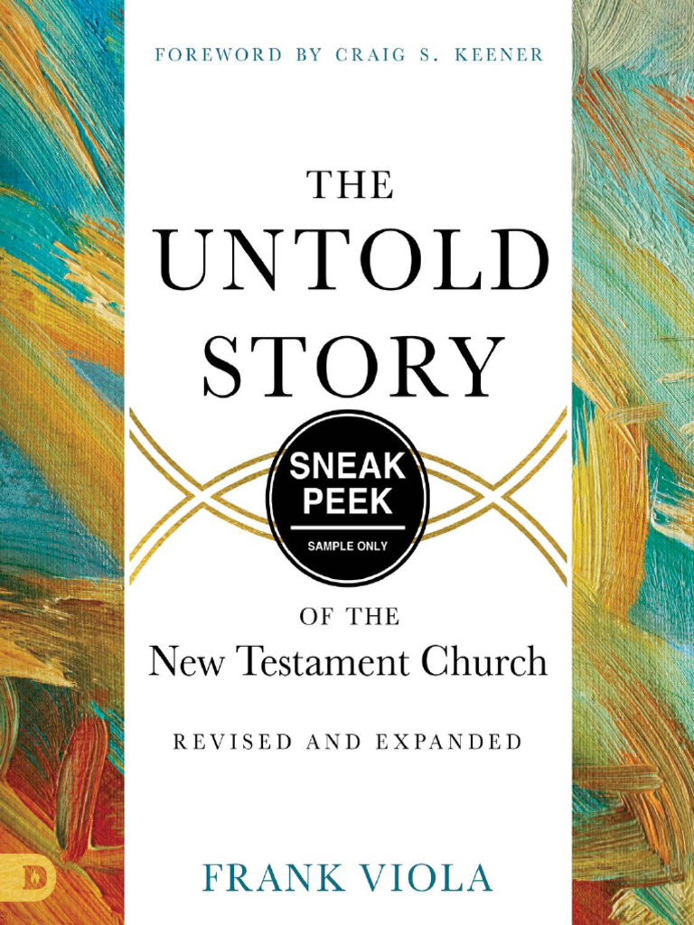 Sneak Peek Sampler of THE UNTOLD STORY OF THE NEW TESTAMENT CHURCH ...