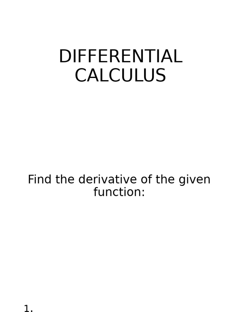 Differential Calculus Derivatives Guide | PDF