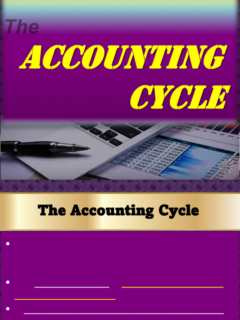 FABM1-13-THE-ACCOUNTING-CYCLE | PDF | Debits And Credits | Business Economics