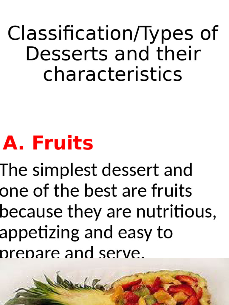 Classification&characteristics of Desserts | PDF