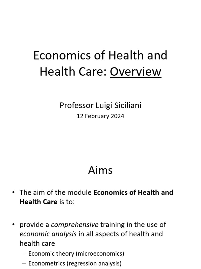 Overview MSC in Health Economics - 12 February 2024 | PDF | Economics ...