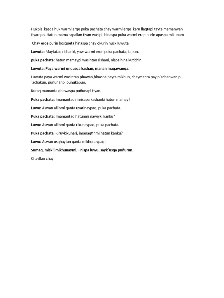 Hukpis Kasqa Huk Warmi Erqe Puka Pachata Chay Warmi Erqe Karu Llaqtapi Tayta Mamanwan Tiyarqan | PDF