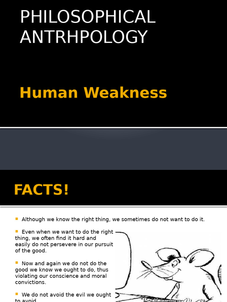 Philosophical Antrhpology: Human Weakness | PDF | Psychological ...