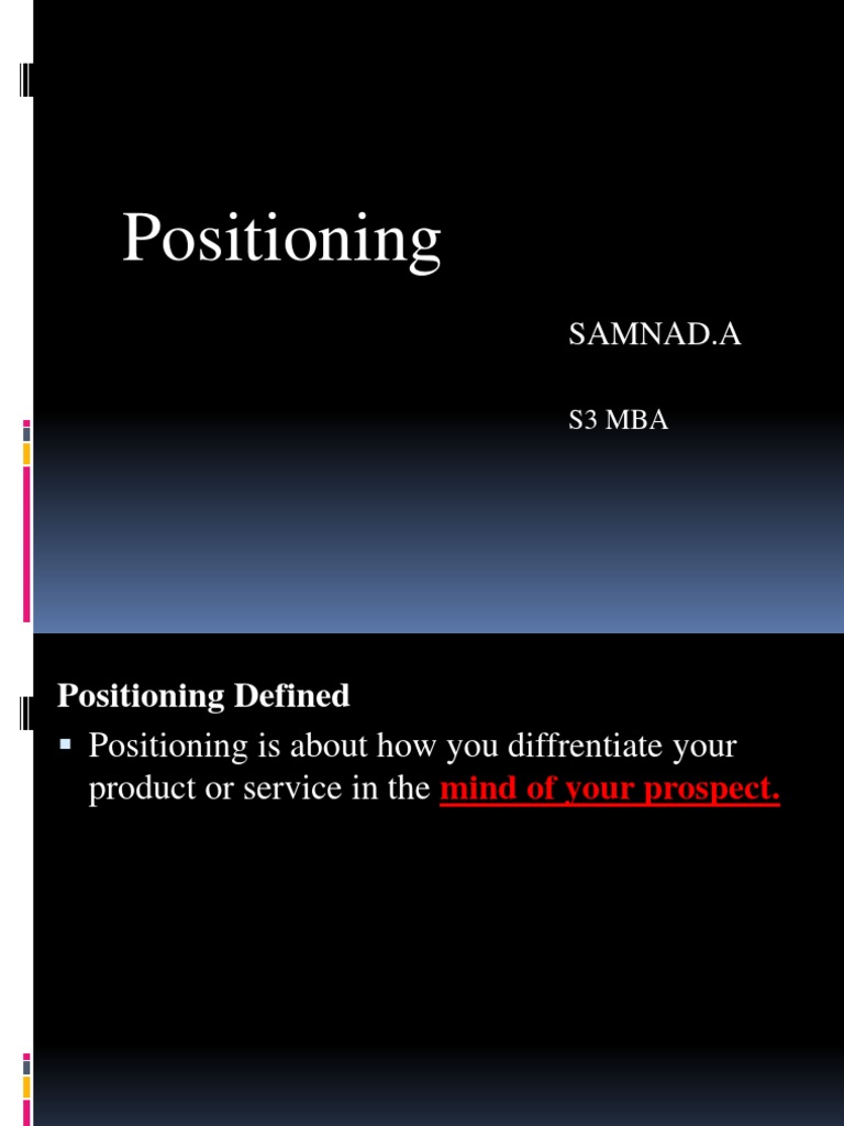 Service Positioning Presentation | PDF | Perception | Marketing
