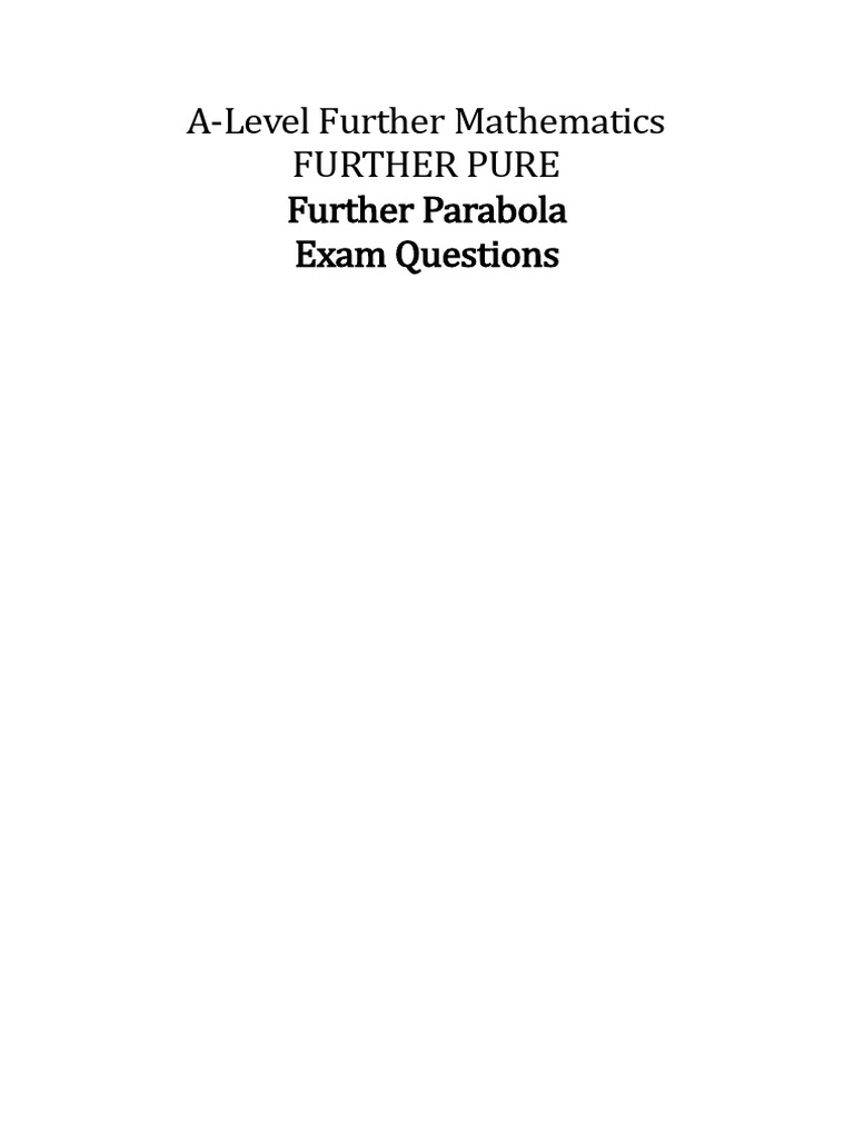 Edexcel A Level Further Maths Further Pure 1 - Further Parabola | PDF