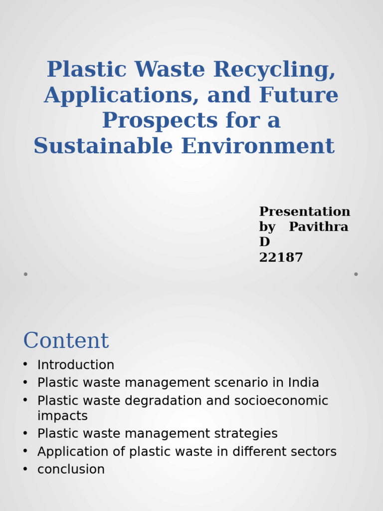 Plastic Waste Management in India | PDF | Plastic | Polyethylene