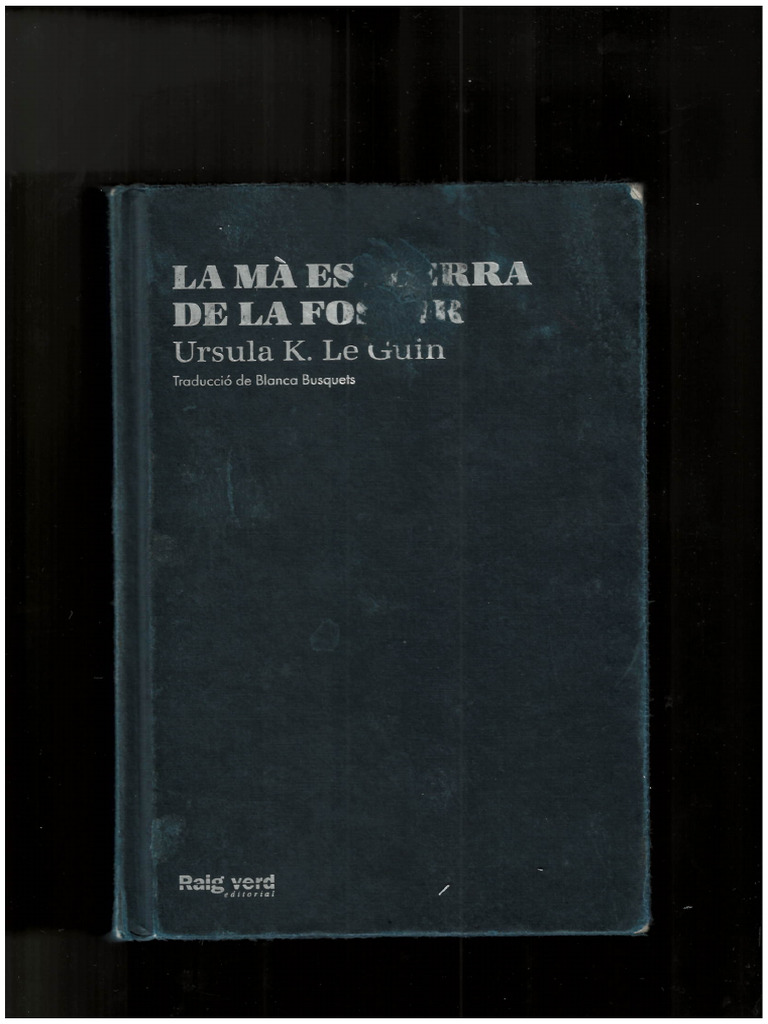 La Mà Esquerra de La Foscor - Ursula K. Le Guin | PDF