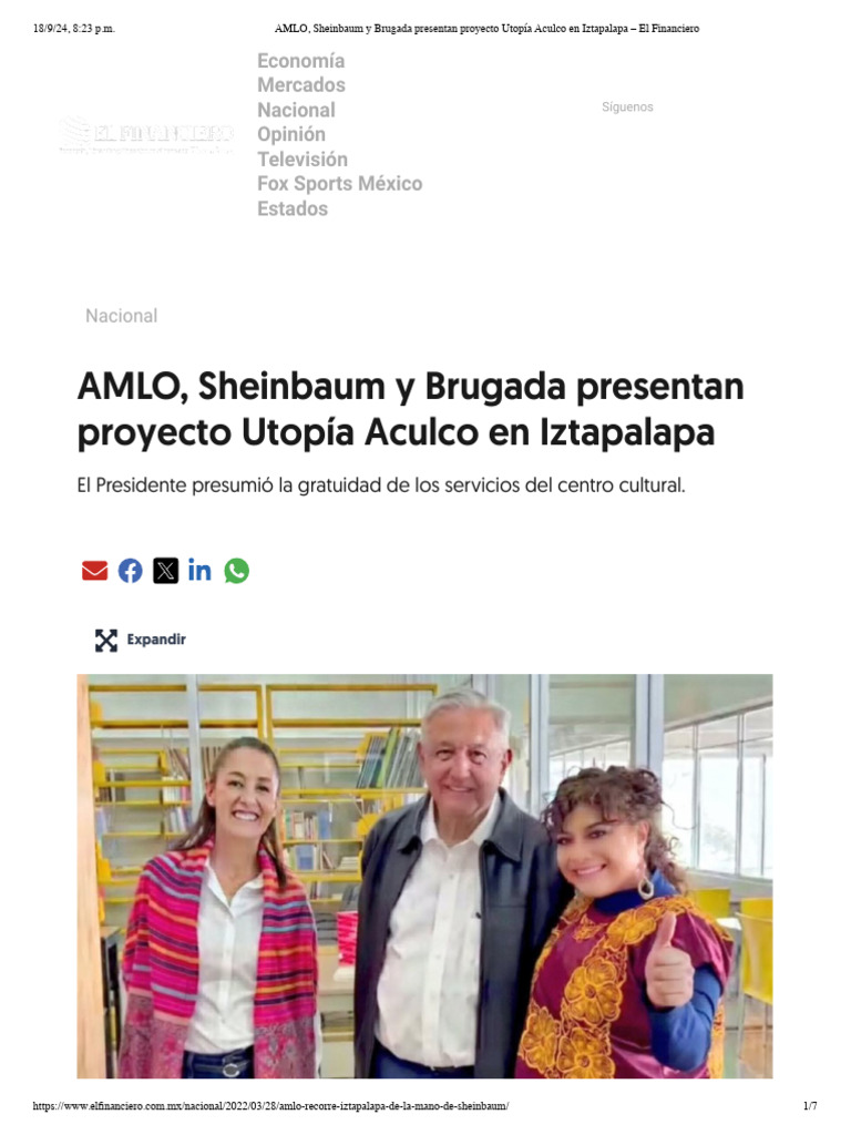 AMLO, Sheinbaum y Brugada Presentan Proyecto Utopía Aculco en Iztapalapa - El Financiero | PDF