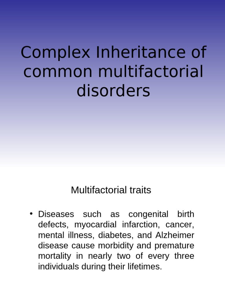 Complex Inheritance of Multifactorial Disorders | PDF | Quantitative Trait Locus | Twin