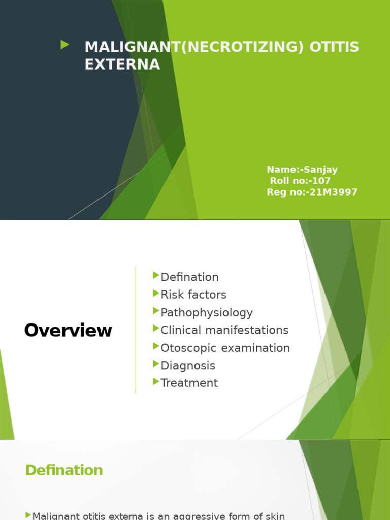 Malignant Otitis Externa Guide | PDF | Immunology | Clinical Medicine