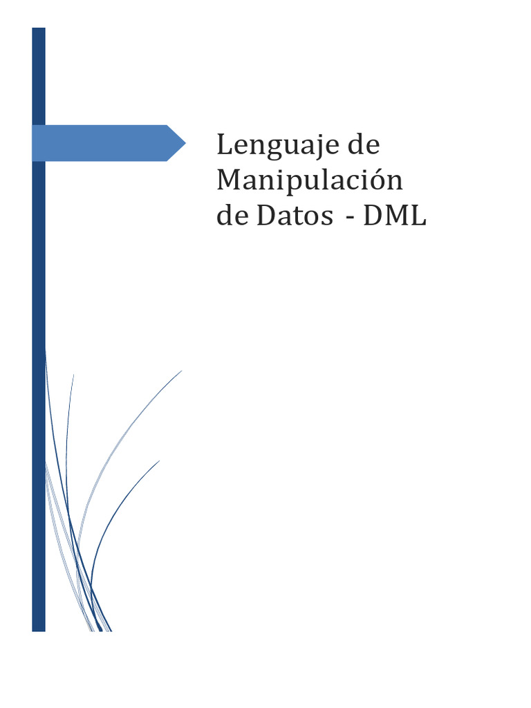 Tema 5 - Lenguaje de Manipulacion de Datos DML - 2025-V3.1 | PDF | SQL ...