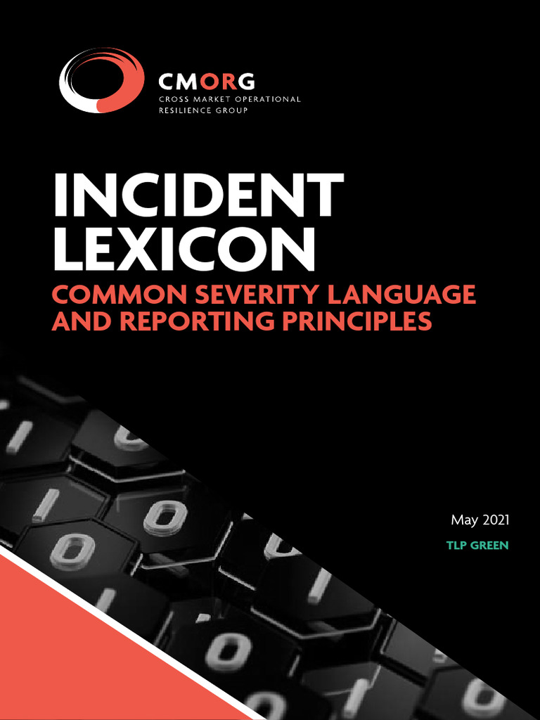 CMORG Incident Lexicon - May 2021 - TLP Green | PDF | Communication | Risk