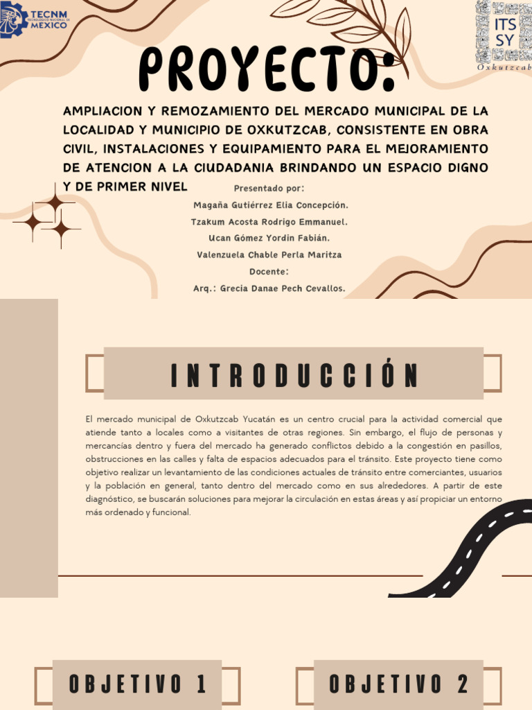 Exposición Proyecto (Ucan, Magaña, Valenzuela, Tzakun) | PDF
