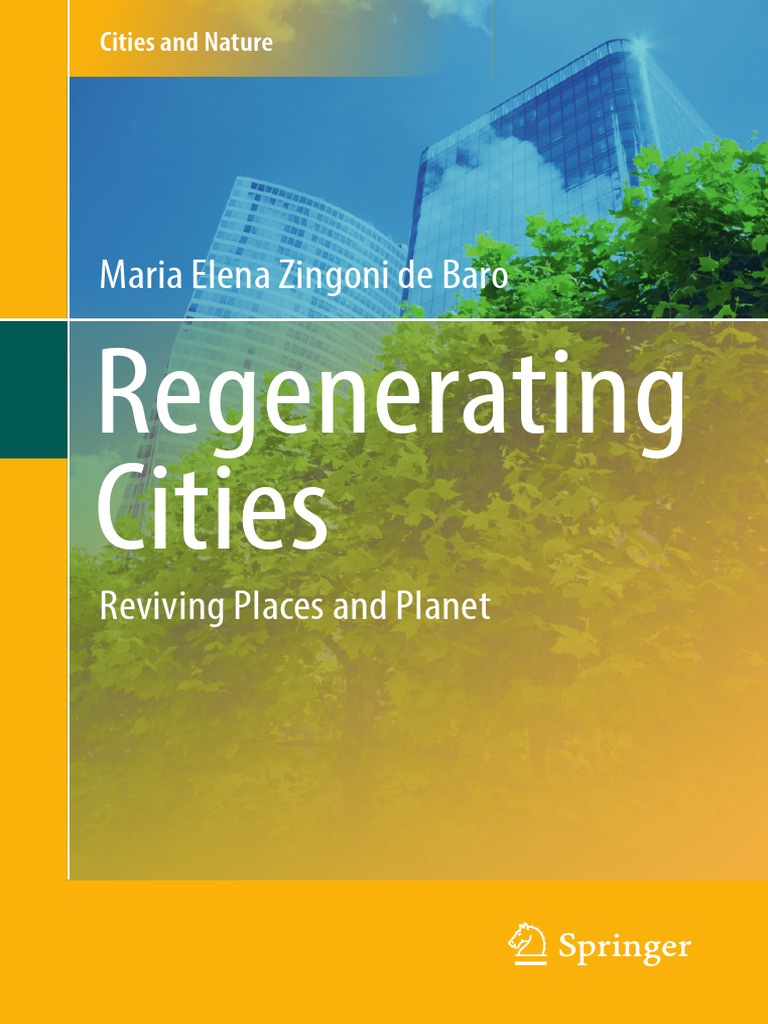 Regenerating Cities: Maria Elena Zingoni de Baro | PDF | Sustainability ...