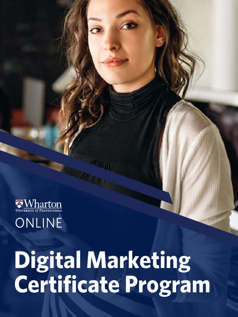 Wharton Digital Marketing Certificate Overview | PDF | Analytics ...