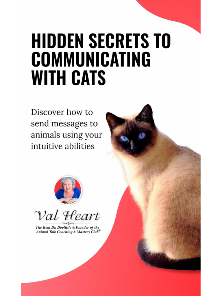 Hidden Secrets To Communicating With Cats ® | PDF | Feeling | Thought