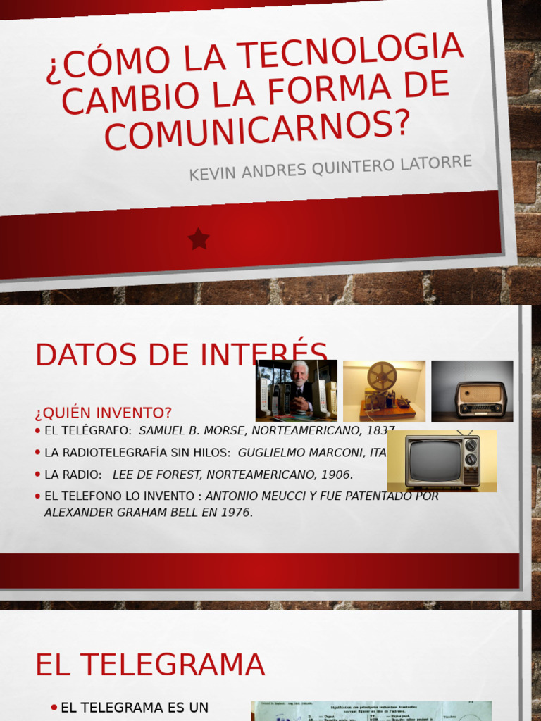Como La Tecnologia Cambio La Forma de Comunicarnos (Ver3) | PDF