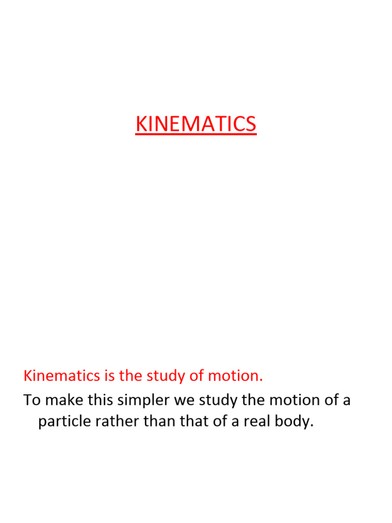 Understanding Kinematics and Motion | PDF | Acceleration | Velocity