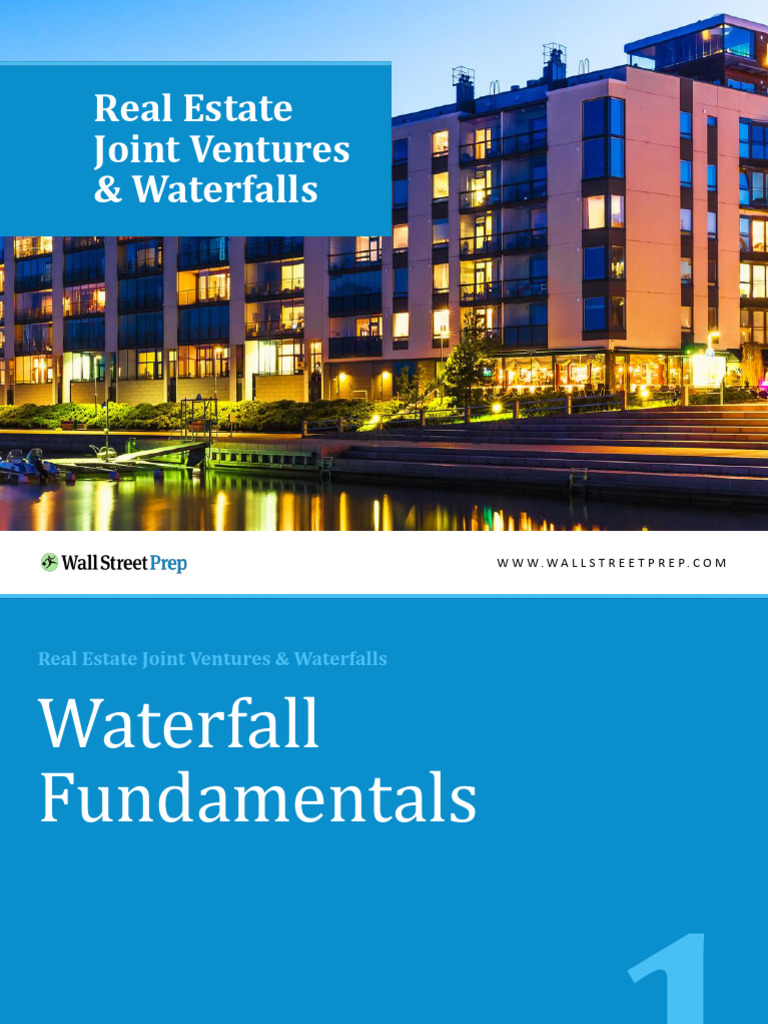 RE Real Estate Joint Ventures Waterfalls | PDF | Joint Venture | Investing