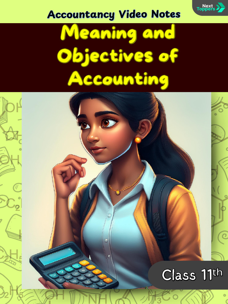 Meaning and Objectives of Accounting | PDF | Accounting | Bookkeeping